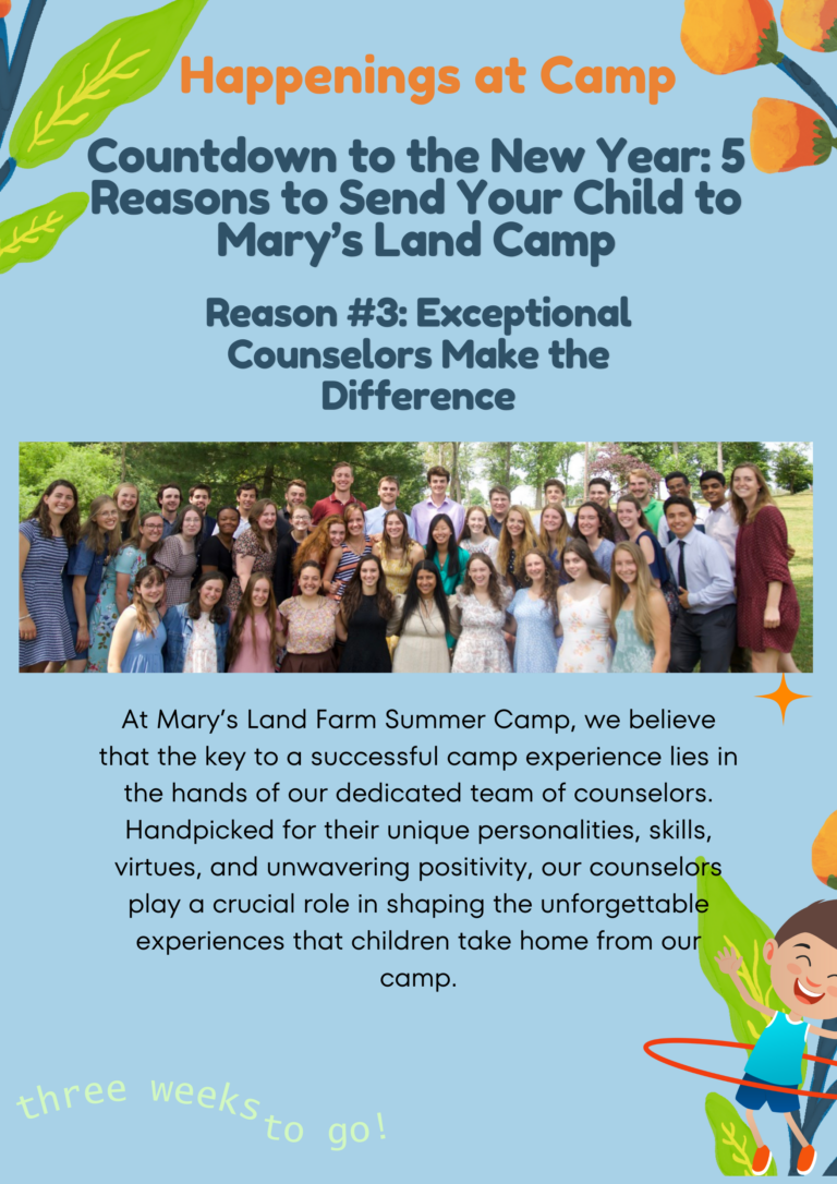 The Heart of Mary’s Land Farm Summer Camp: Exceptional Counselors Make ...